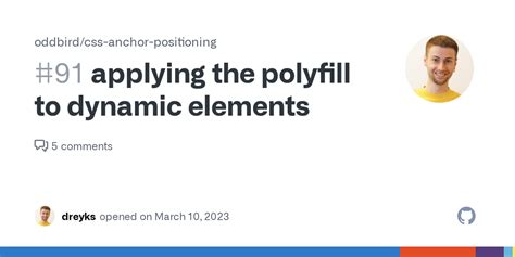 Applying The Polyfill To Dynamic Elements · Issue 91 · Oddbirdcss