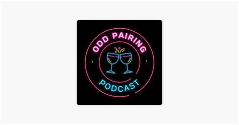 ‎odd Pairing On Apple Podcasts