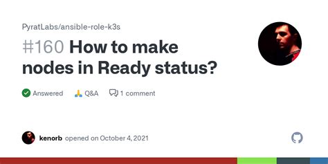 How To Make Nodes In Ready Status PyratLabs Ansible Role K3s Discussion 160 GitHub