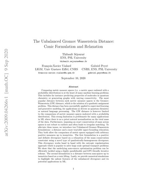 The Unbalanced Gromov Wasserstein Distance Conic Formulation And Relaxation Deepai