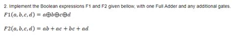 solved 2 implement the boolean expressions f1 and f2 given