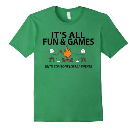 Its All Fun And Games Until Someone Loses A Weiner Shirt Td Teedep
