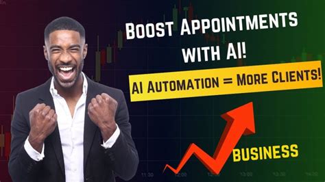 How Ai Automation Can Instantly Boost Your Business Appointments Smarttech Secrets