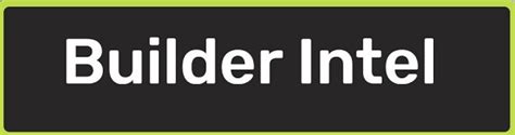 Builder Intel Our Newest Suite Of Applications Builder Intel Our Newest Suite Of Applications