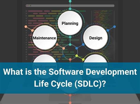What Is The Software Development Life Cycle SDLC