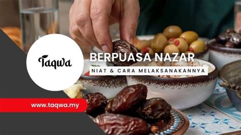 Puasa Nazar Niat Hukum Tatacara Dan Hikmahnya
