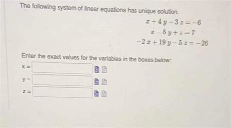 the following system of linear equations has unique