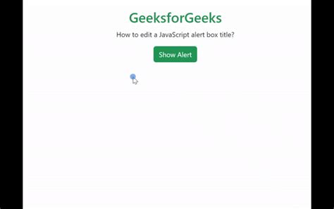 How To Edit A JavaScript Alert Box Title In Bootstrap GeeksforGeeks