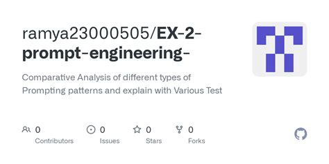 Github Ramya23000505 Ex 2 Prompt Engineering Comparative Analysis Of Different Types Of