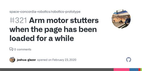 Arm Motor Stutters When The Page Has Been Loaded For A While · Issue