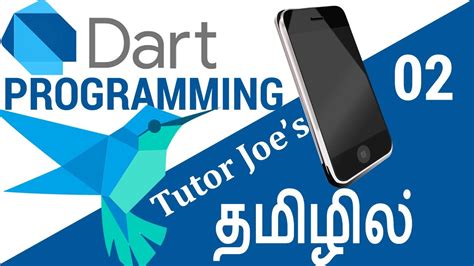 dart programming tutorial in tamil part 2 flutter basics mobile apps youtube
