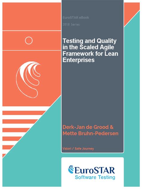 Testing And Quality In The Scaled Agile Framework For Lean Enterprises