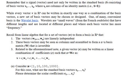 solved remember that a signal vector need not only be