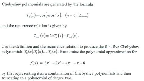 Solved Chebyshev Polynomials Are Generated By The Formula Chegg