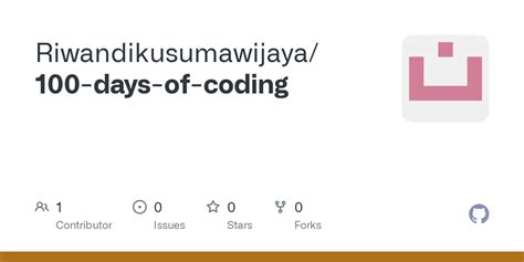 Github Riwandikusumawijaya100 Days Of Coding