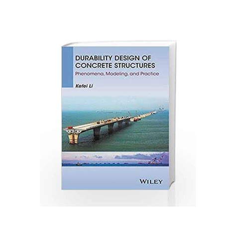 Durability Design Of Concrete Structures Phenomena Modeling And
