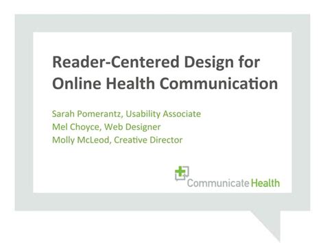 Reader Centered Design For Online Health Information Ppt