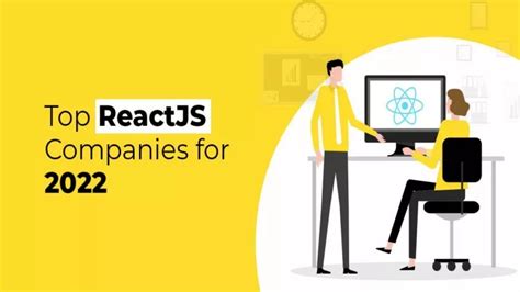 Ppt Top Reactjs Development Companies In 2022 Powerpoint Presentation Id11465808
