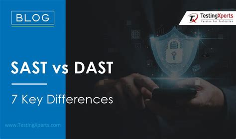 Sast Vs Dast Top 7 Key Differences