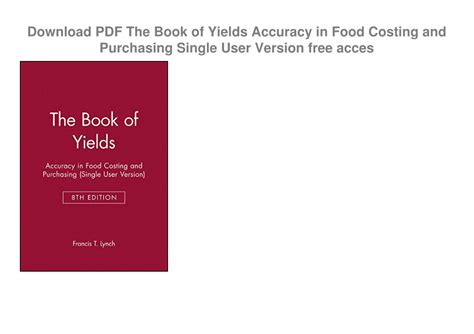 Ppt Download Pdf The Book Of Yields Accuracy In Food Costing And