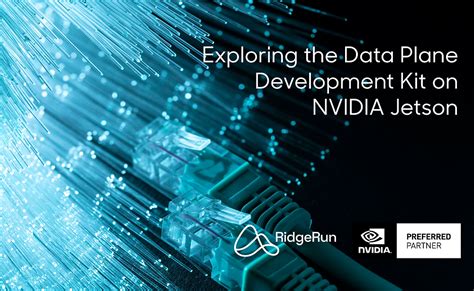 exploring the data plane development kit on nvidia jetson