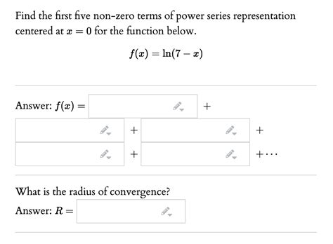 Solved Find The First Five Non Zero Terms Of Power Series Chegg Com