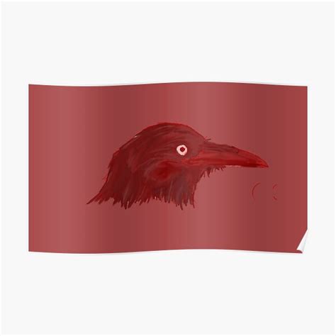 Ruby Raven Poster For Sale By Bin Chicken Art Redbubble