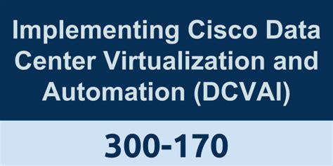 Implementing Cisco Data Center Virtualization And Automation DCVAI Cisco Central