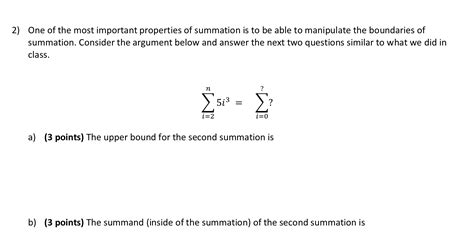 Solved One Of The Most Important Properties Of Summation Is