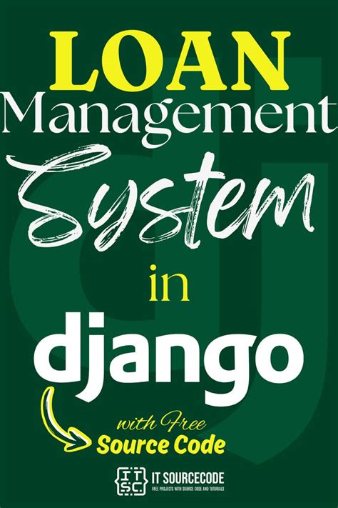 Loan Management System Project In Django With Source Code Programing