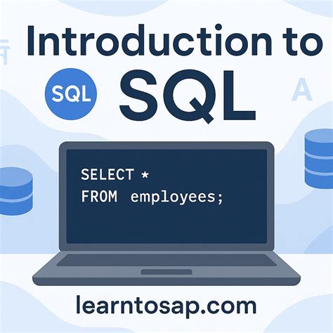 Introduction To The Structured Query Language Sql