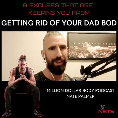 8 Excuses That Are Keeping You From Getting Rid Of Your Dad Bod N8 Training Systems