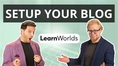learnworlds tutorial how to create a blog in learnworlds 3 step