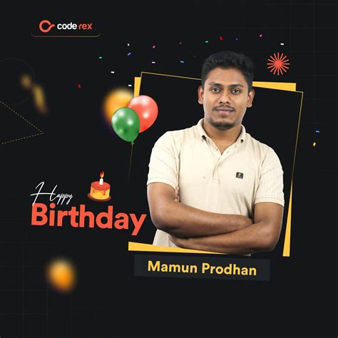 Code 🎉 Happy Birthday Mamun Prodhan 🎂🎈 Wishing You A Fantastic Year Ahead Your Dedication