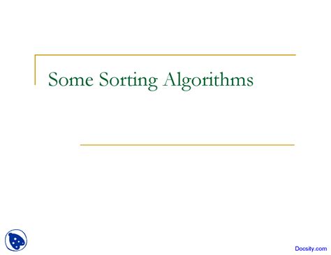 Some Sorting Algorithms C Sharp Lecture Slides Docsity