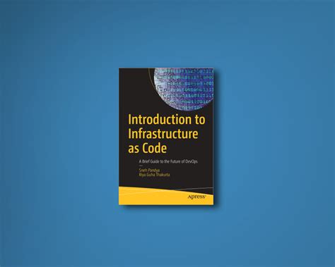 introduction to infrastructure as code a brief guide to the future of