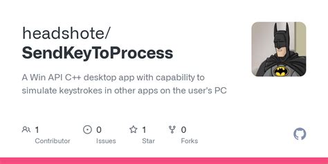 github headshote sendkeytoprocess a win api c desktop app with