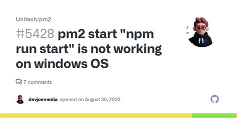 Pm2 Start Npm Run Start Is Not Working On Windows Os · Issue 5428