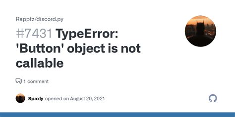Typeerror Button Object Is Not Callable Issue Rapptz Discord Py Github