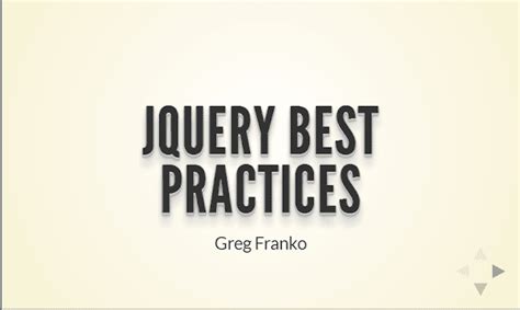 Jquery Coding Standards And Best Practices Learning Jquery