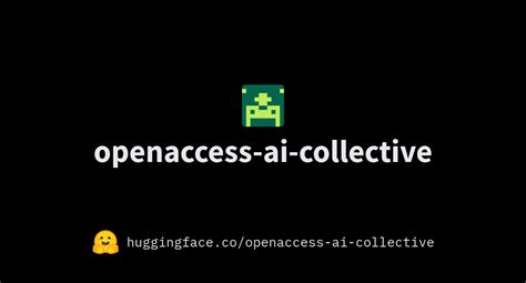 Openaccess Ai Collective Open Access Ai Collective
