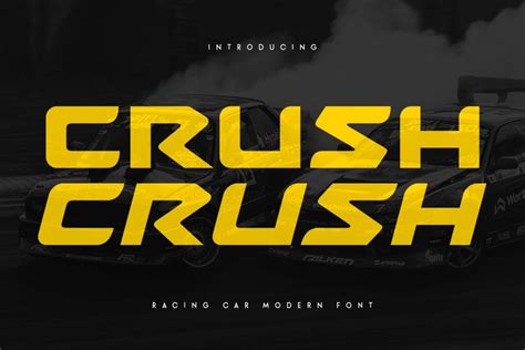 CRUSH Racing Car Modern Font