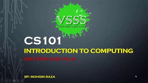 Solution Quiz No 1 Cs101 Introduction To Computing Fall 2018 Youtube