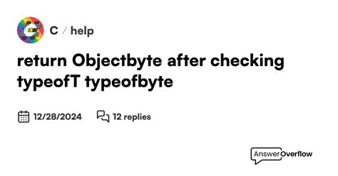 Return Object After Checking Typeoft Typeofbyte C