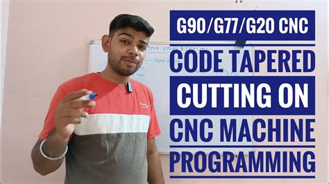 Cnc Turning Programming Fanuc In Hindi G77 G90 G20 Tapered Cutting On Cnc Cnc Cncprogramming