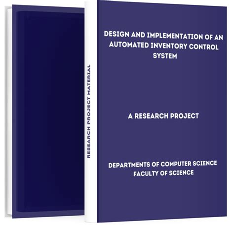 Design And Implementation Of An Automated Inventory Control System