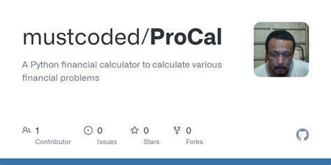 Github Mustcoded Procal A Python Financial Calculator To Calculate