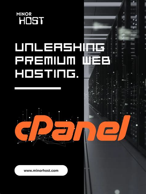 Unlock The Potential Of Cpanel Hosting With Minor Host Minor Host