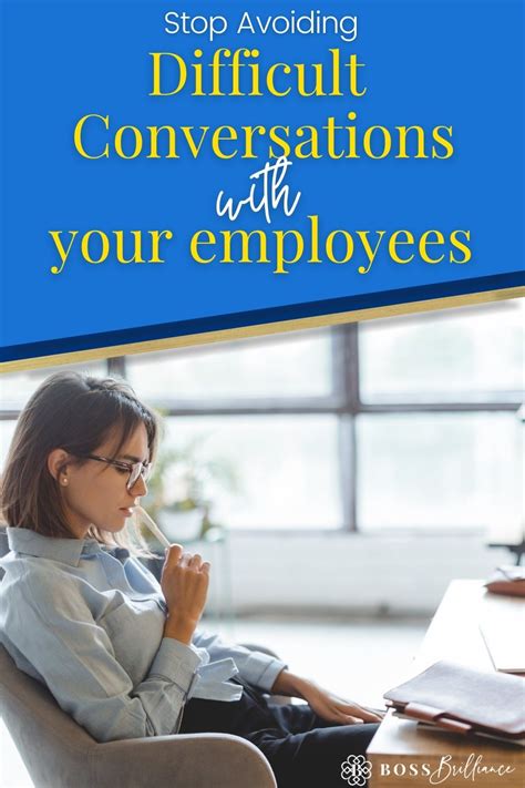 Stop Avoiding Difficult Conversations With Employees Do This Instead