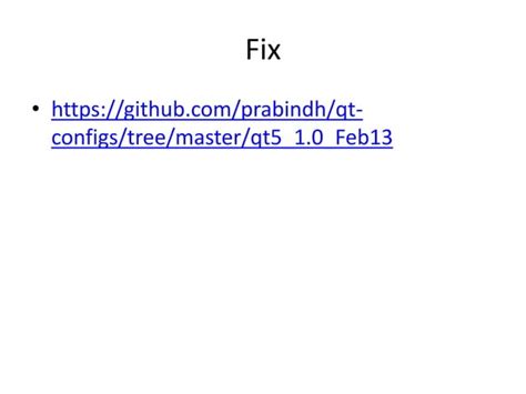 Qt5 0 0 Eglfs Abort Issue PPT